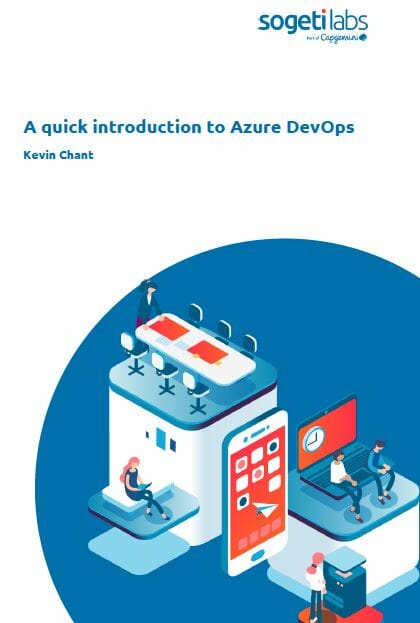 Whitepaper: A quick introduction to Azure DevOps - Sogeti Labs